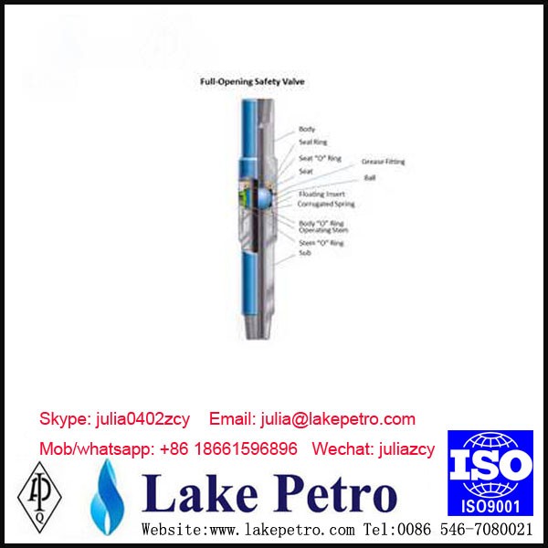 API full open safety valve (FOSV) for Drill Pipe, View safety valve, lake Product Details from ...